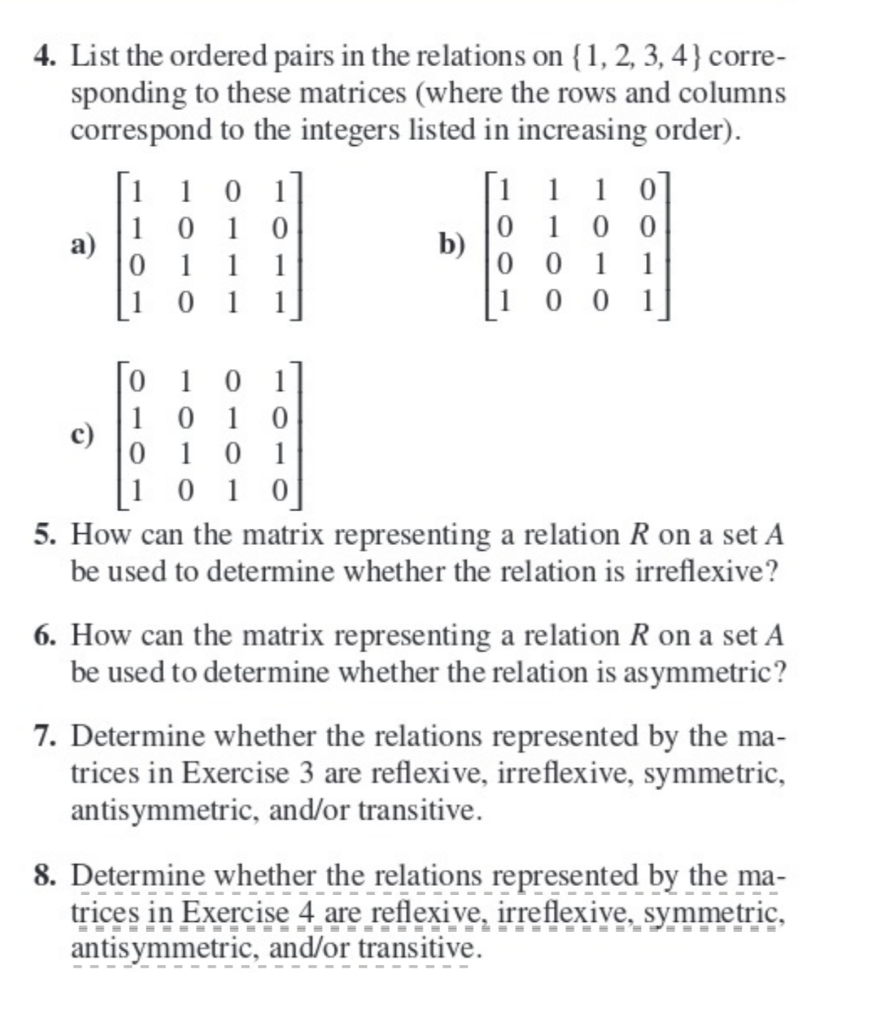 Solved 4 List The Ordered Pairs In The Relations On
