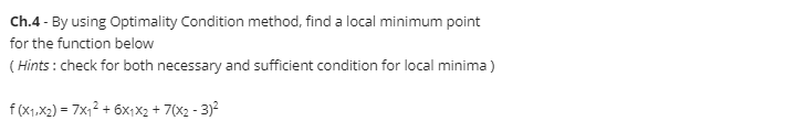 Solved Ch.4 - By using Optimality Condition method, find a | Chegg.com