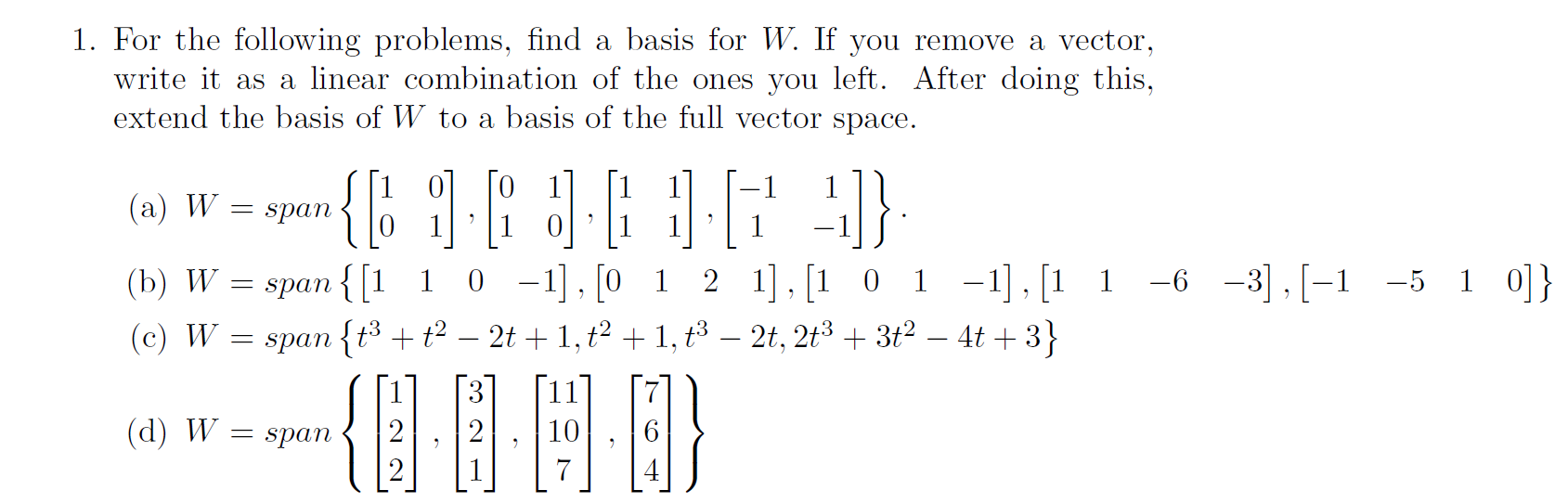 Solved 1. For the following problems, find a basis for W. If | Chegg.com