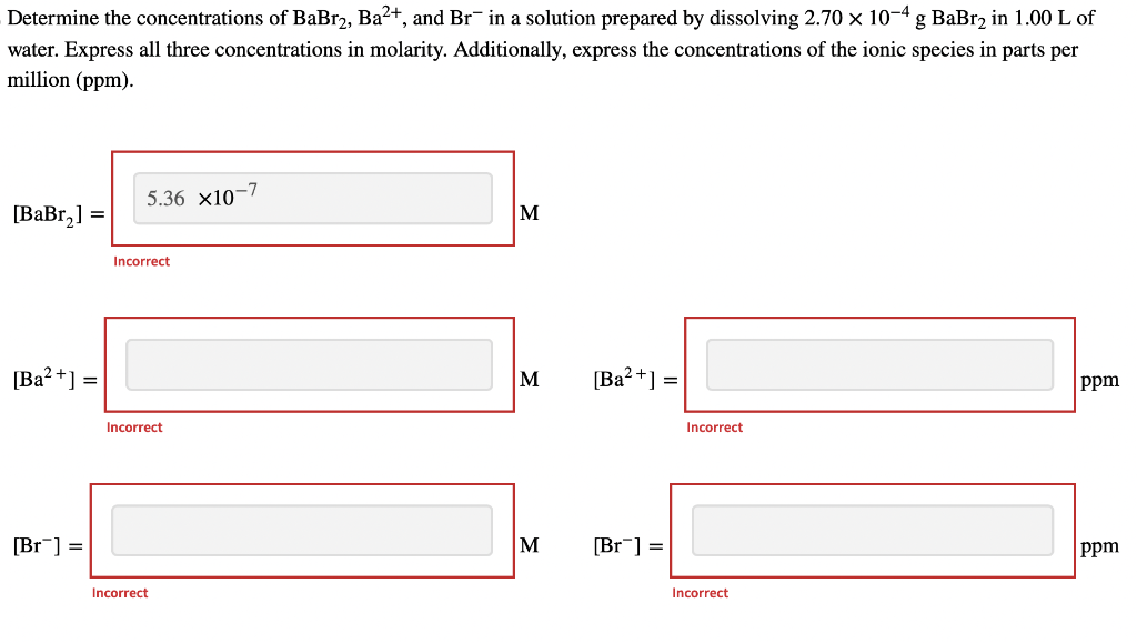 Solved Determine the concentrations of BaBr2,Ba2+, and Br−in | Chegg.com