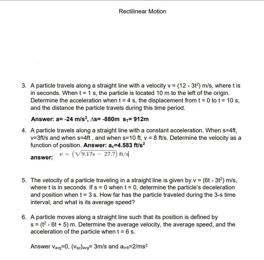 Solved Rectilinear Motion 3. A particle travels along a | Chegg.com