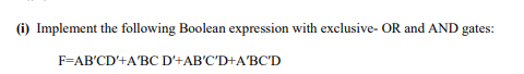 Solved () Implement the following Boolean expression with | Chegg.com