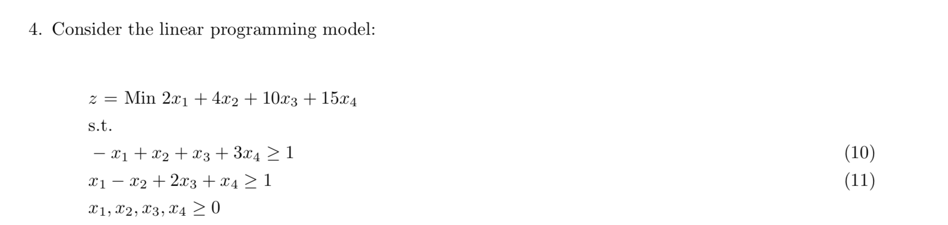 Solved (a) . Write the dual of this model. As usual, | Chegg.com