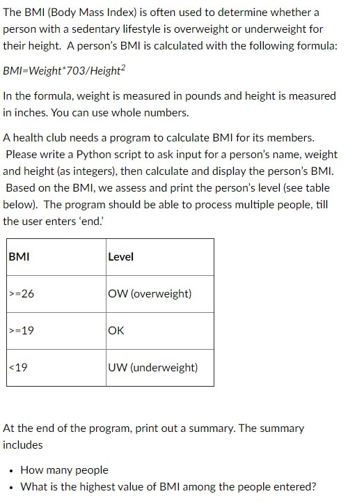 Solved The BMI (Body Mass Index) is often used to determine | Chegg.com