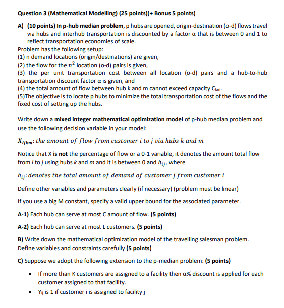 Solved Question 3 (Mathematical Modelling) (25 points)(+ | Chegg.com