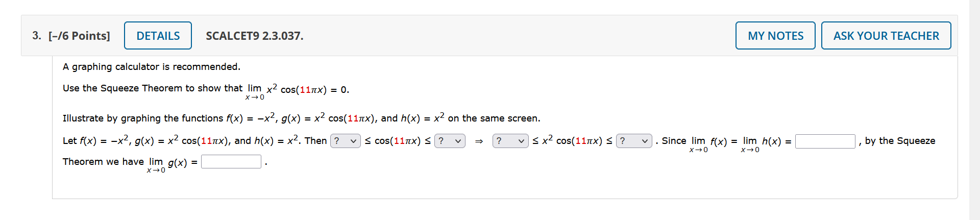 Solved A graphing calculator is recommended. Use the Squeeze | Chegg.com