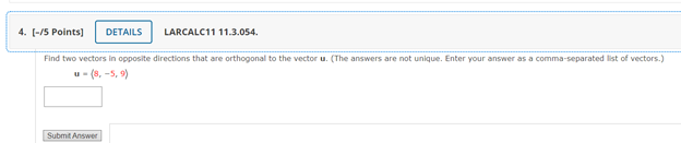 Solved Find two vectors in opposite directions that are | Chegg.com