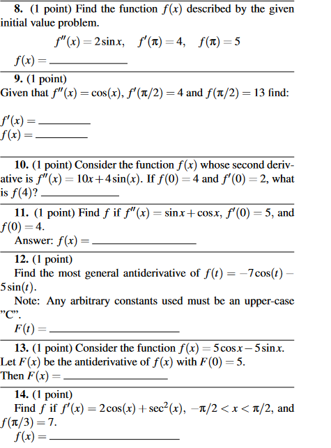 Solved (1 ﻿point) ﻿Find the function f(x) ﻿described by the | Chegg.com