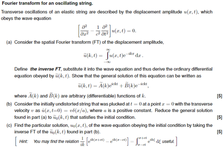 Solved Fourier Transform For An Oscillating String