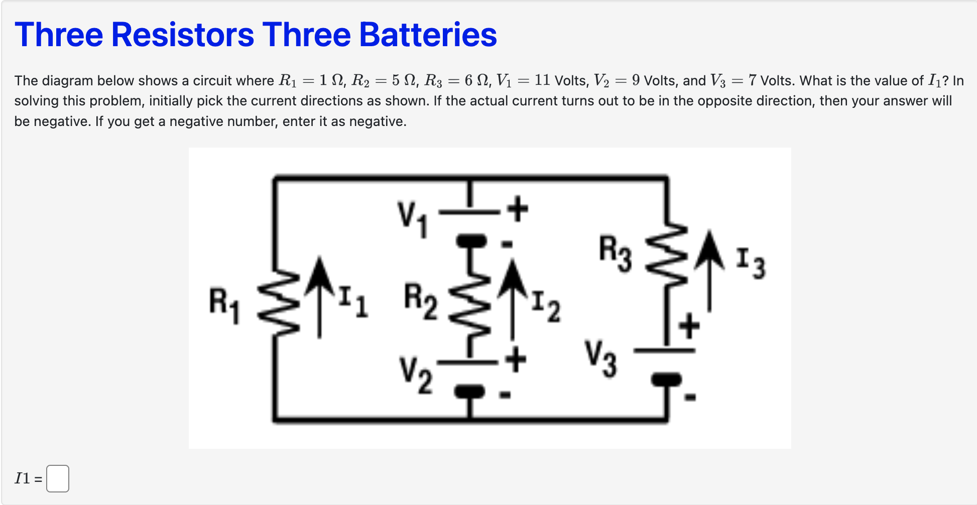Solved Three Resistors Three Batteries The diagram below | Chegg.com