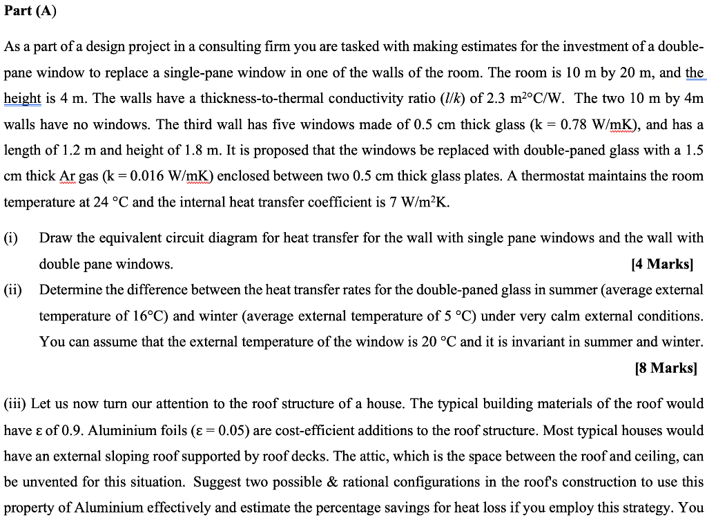 Part (A) As a part of a design project in a | Chegg.com