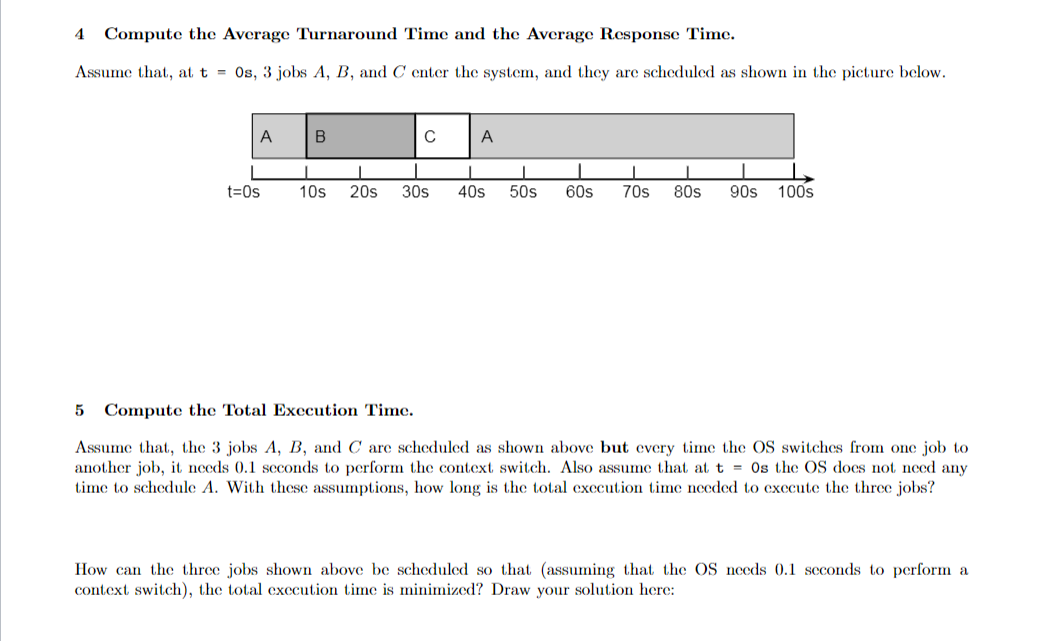 Solved 4 Compute the Average Turnaround Time and the Average | Chegg.com