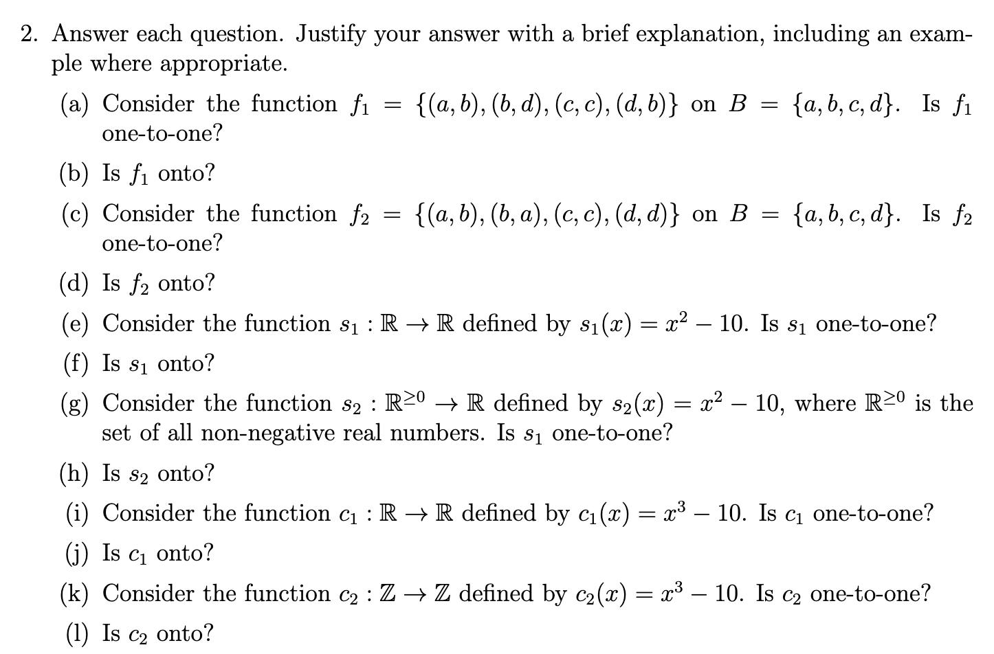 Solved 2. Answer each question. Justify your answer with a | Chegg.com