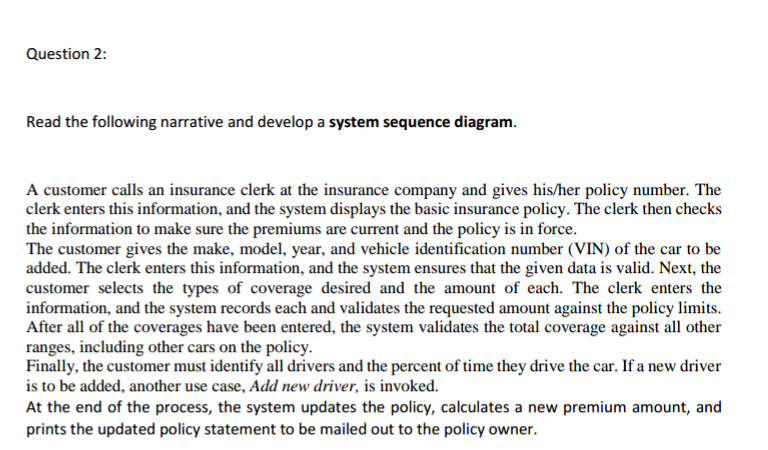 Solved Question 2: Read the following narrative and develop | Chegg.com