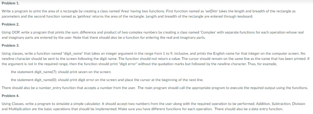 Solved Problem 1. Write a program to print the area of a | Chegg.com