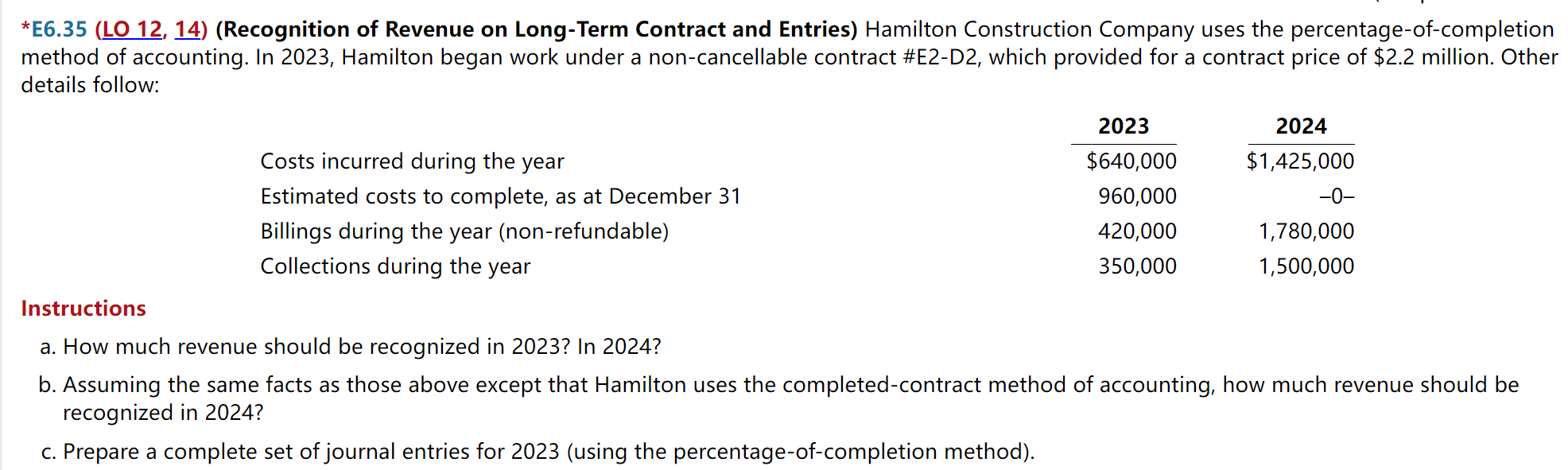 *E6.35 (LO 12, 14) (Recognition of Revenue on | Chegg.com