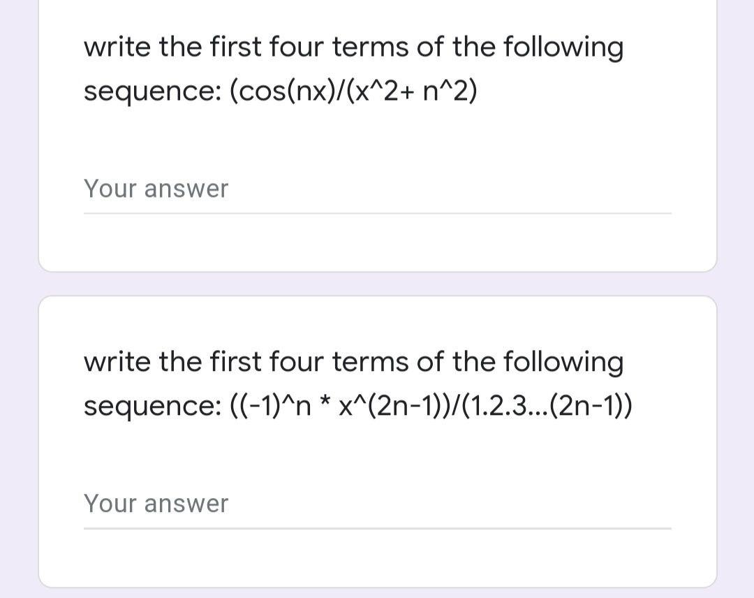 Solved write the first four terms of the following sequence: | Chegg.com