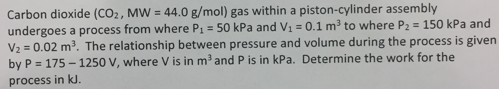 Solved Carbon dioxide (CO2, MW -44.0 g/mol) gas within a | Chegg.com