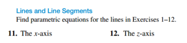 Solved Lines and Line SegmentsFind parametric equations for | Chegg.com