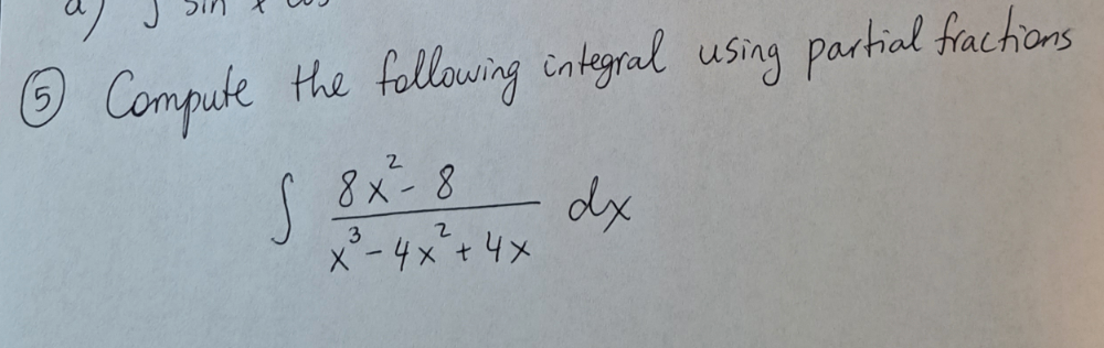Solved (5) Compute the following integral using partial | Chegg.com