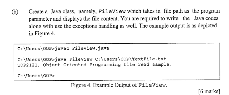 Solved (b) Create a Java class, namely, FileView which takes | Chegg.com