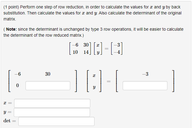 Solved (1 point) Find the determinant of the n×n matrix A | Chegg.com