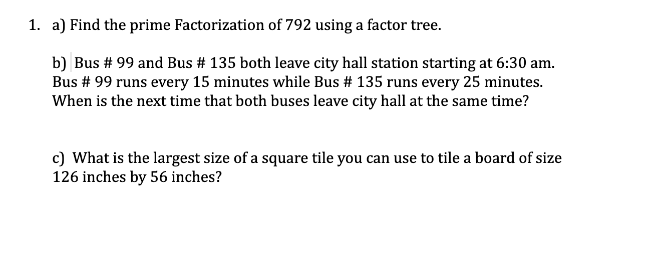Solved 1. a) Find the prime Factorization of 792 using a | Chegg.com