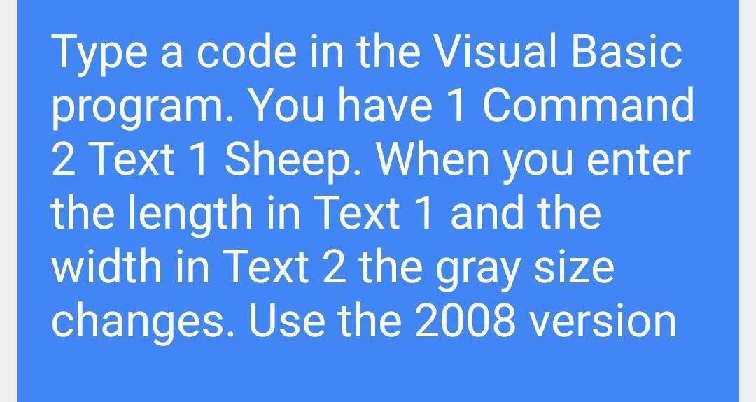 Solved Type a code in the Visual Basic program. You have 1 | Chegg.com
