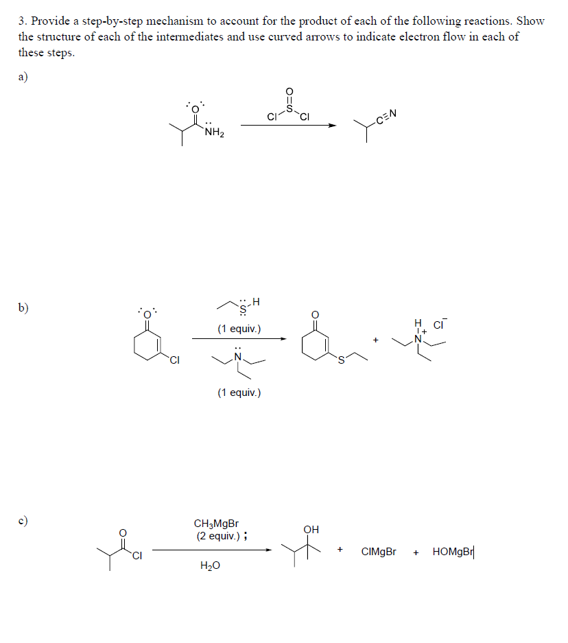 Solved d) H2O, Hot NHA 3. Provide a step-by-step mechanism | Chegg.com