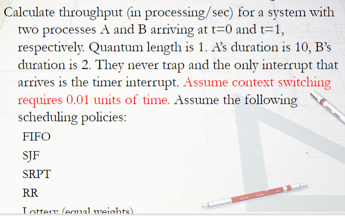 Solved Calculate throughput (in processing/sec) for a system | Chegg.com