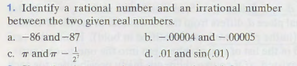 Solved 1. Identify a rational number and an irrational | Chegg.com