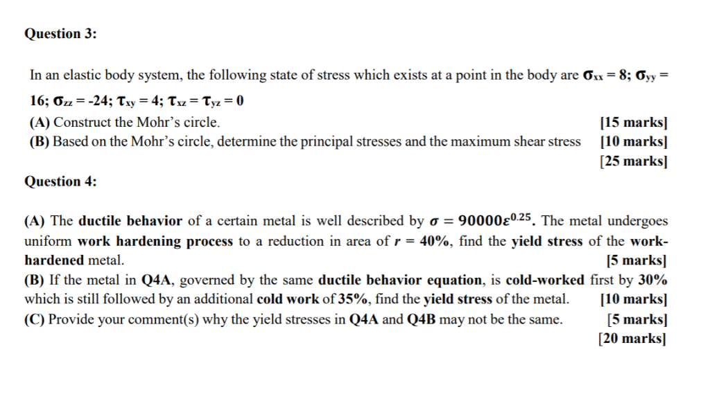 Solved Question 3: In an elastic body system, the following | Chegg.com