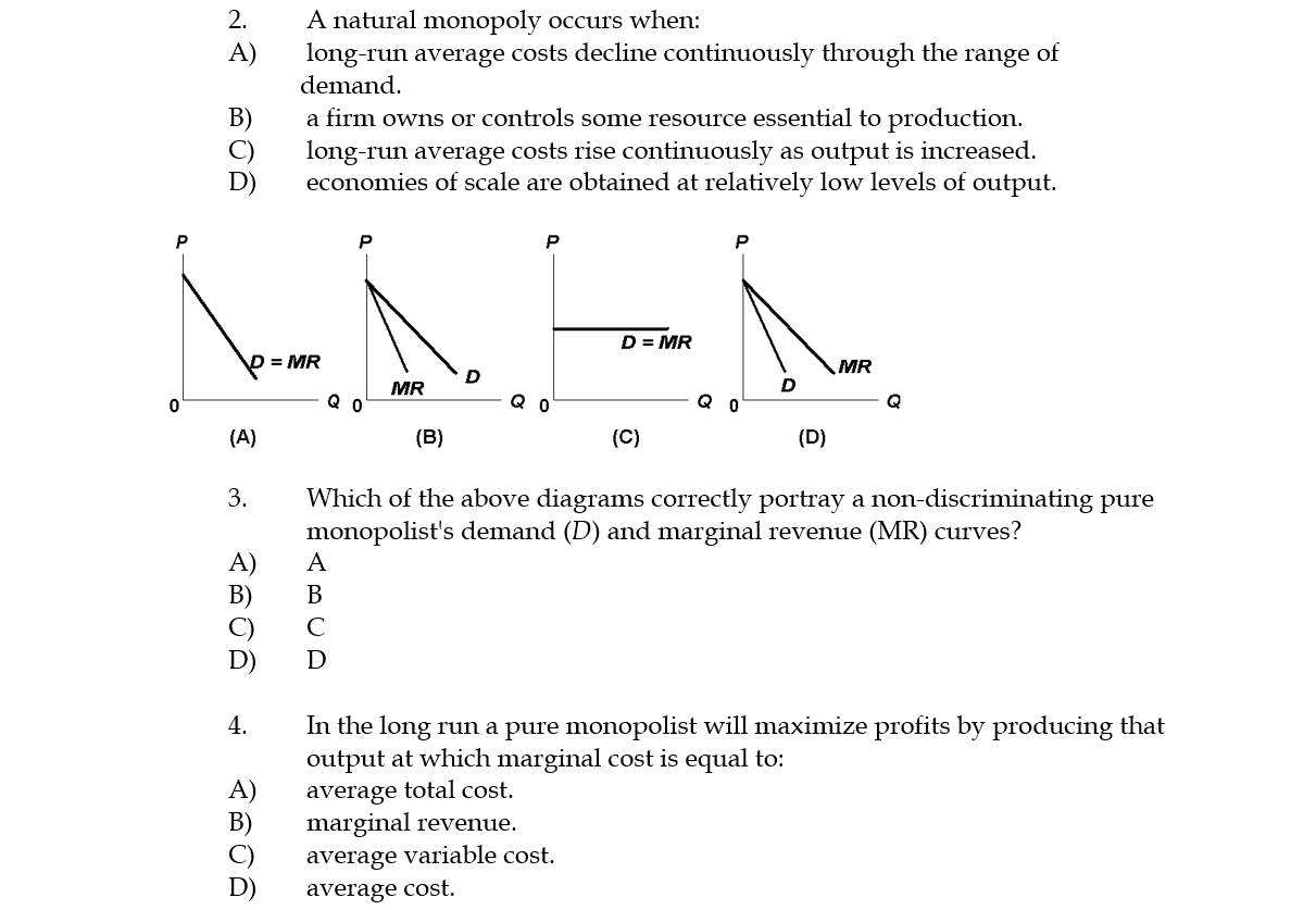 Solved A natural monopoly occurs when: long-run average | Chegg.com