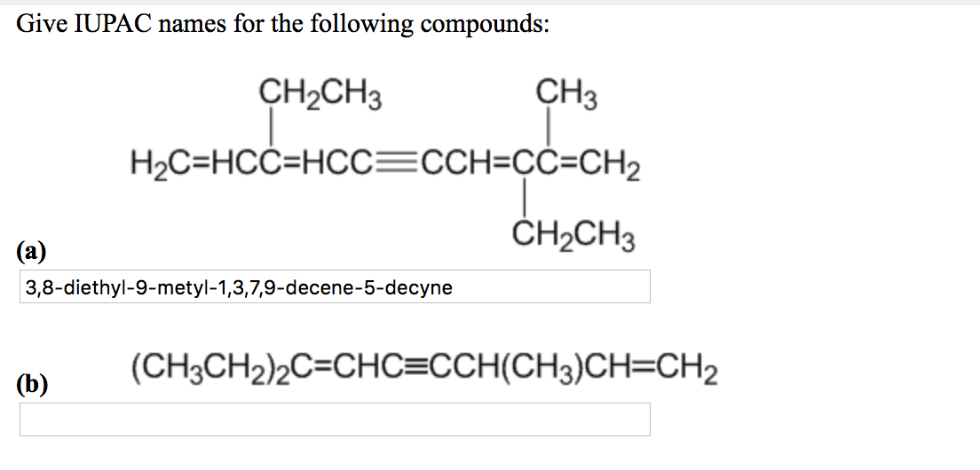 Solved Give IUPAC names for the following compounds: CH2CH3 | Chegg.com