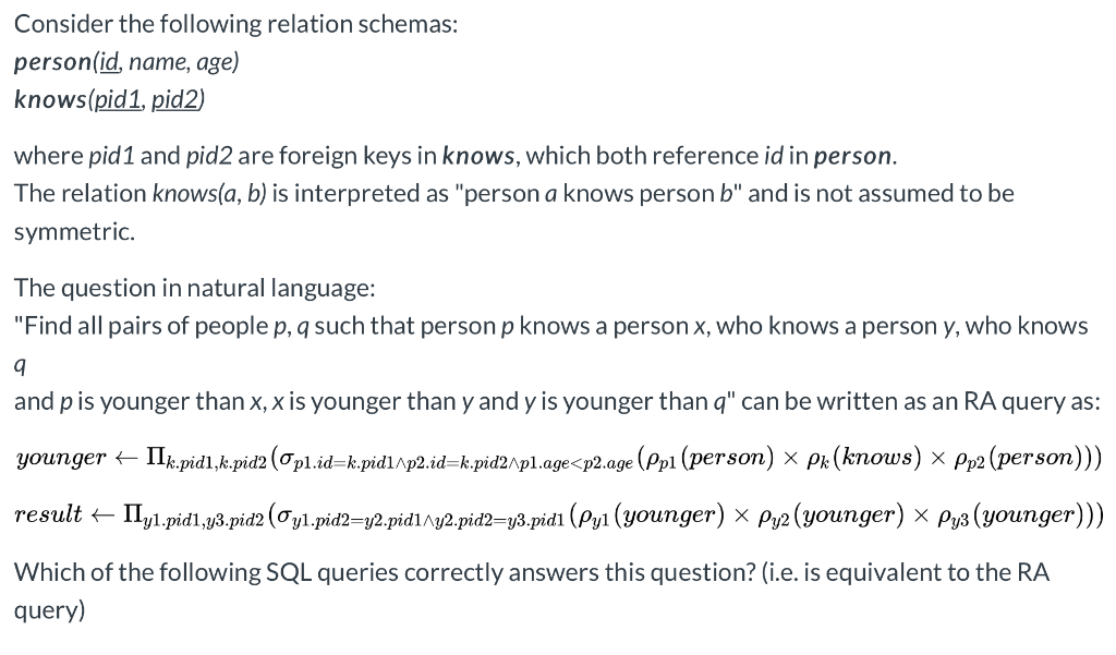 Solved Consider the following relation schemas: person(id, | Chegg.com