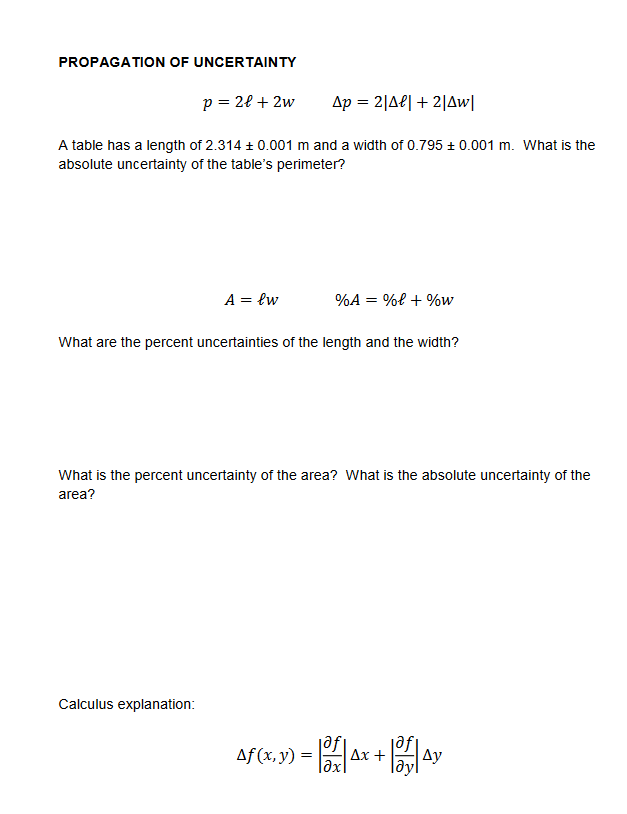 Solved PROPAGATION OF UNCERTAINTYp=2l+2w, Δp=2|Δl|+2|Δw|A | Chegg.com