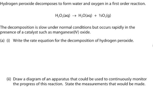 Solved Hydrogen peroxide decomposes to form water and oxygen | Chegg.com