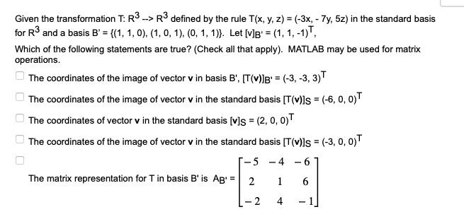 Solved Given the transformation T:R3→R3 defined by the rule | Chegg.com