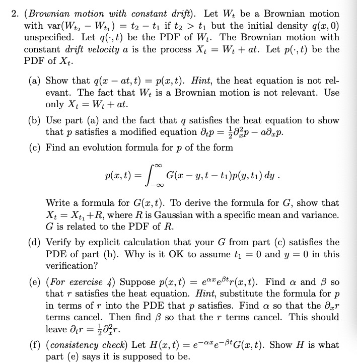 2. (Brownian motion with constant drift). Let Wt be a | Chegg.com