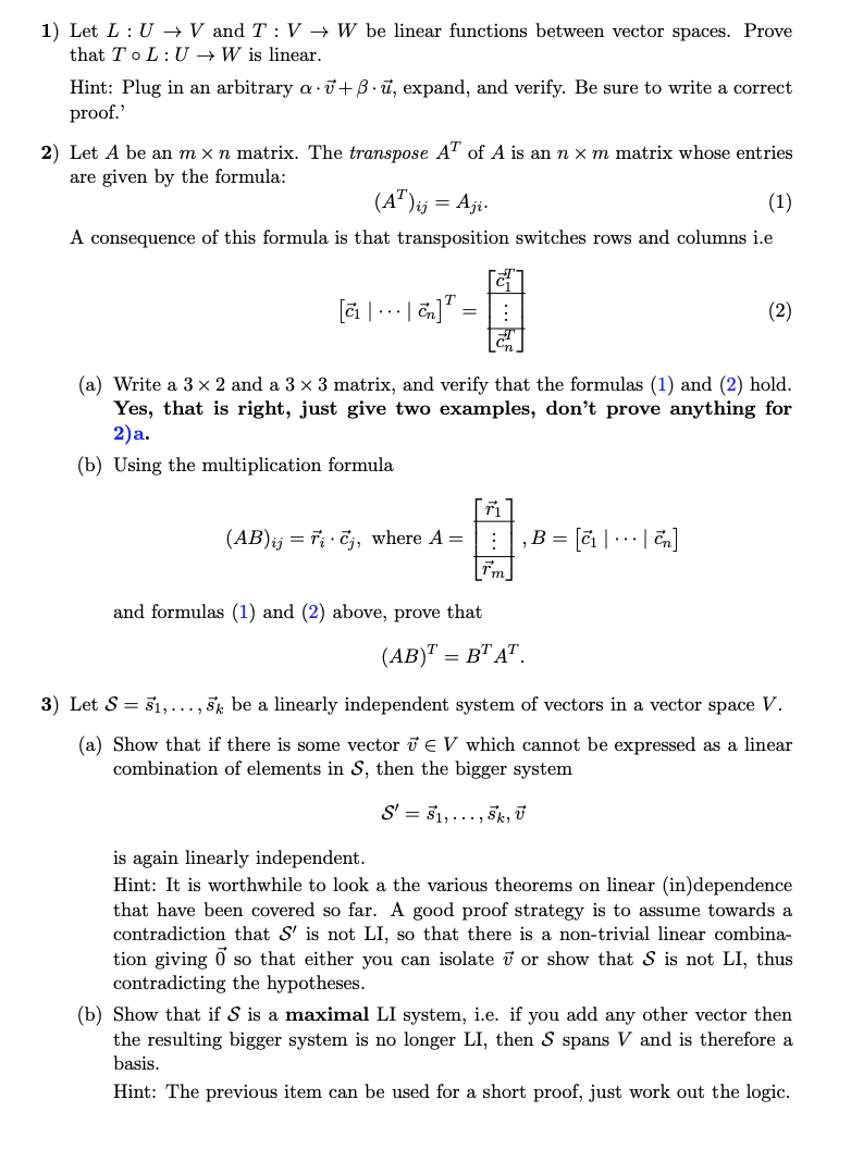 Solved 1) Let L:U + V and T:V + W be linear functions | Chegg.com
