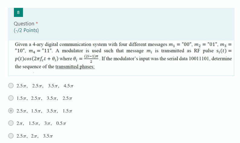 Solved 8 Question * (-/2 Points) Given a 4-ary digital | Chegg.com