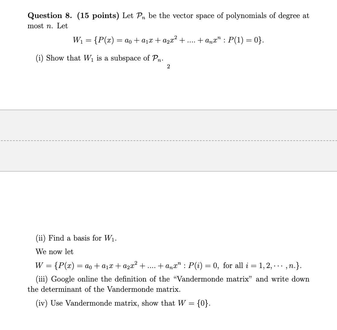 Solved Question 8. (15 points) Let Pn be the vector space of | Chegg.com