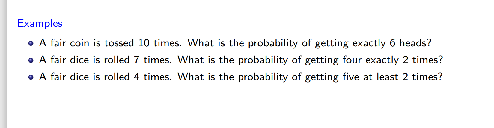 Solved Examples A fair coin is tossed 10 times. What is the | Chegg.com