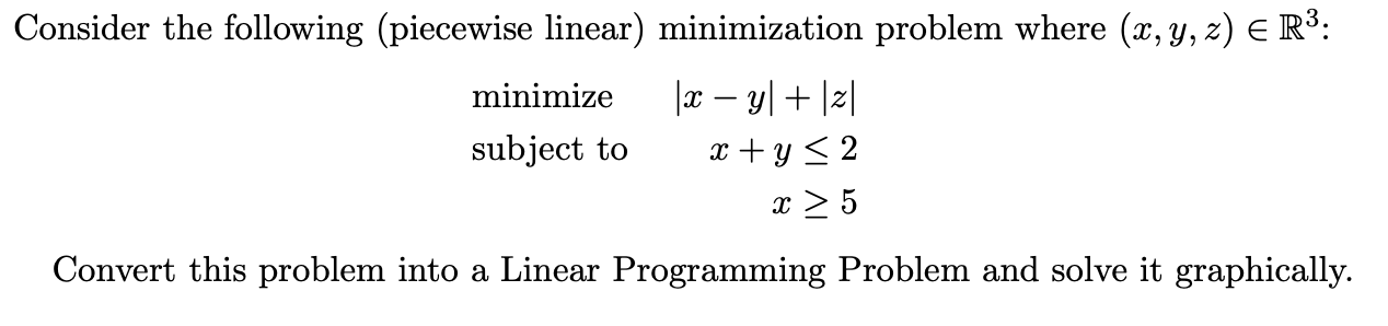 Solved Consider The Following Piecewise Linear 