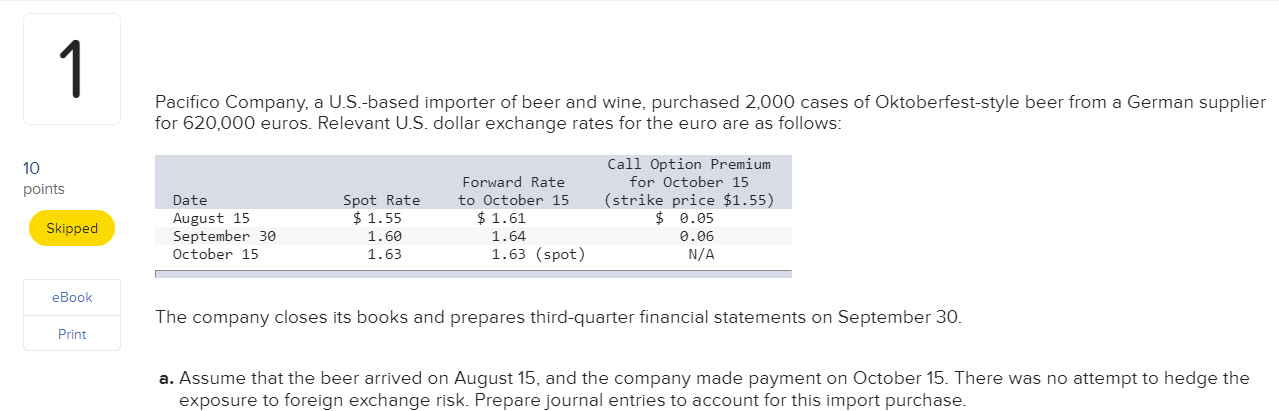 Solved Pacifico Company, a U.S.-based importer of beer and | Chegg.com Solved Pacifico Company, a U.S.-based importer of beer and | Chegg.com