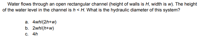 Solved Water flows through an open rectangular channel | Chegg.com