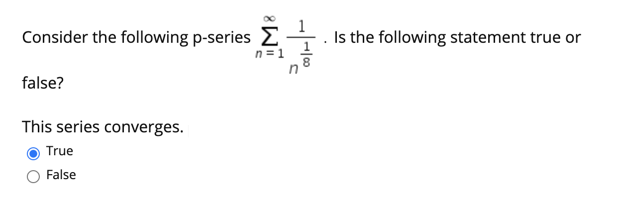 Solved Consider the following p-series E Is the following | Chegg.com