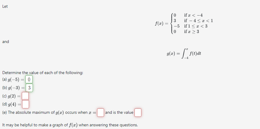 Solved f(x)=⎩⎨⎧03−50 if x
