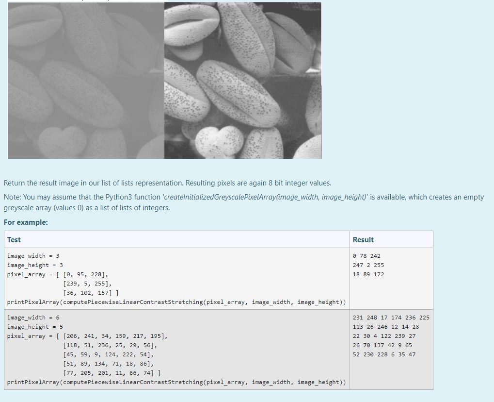 Solved Given is a greyscale 8 bit input image in the form of | Chegg.com