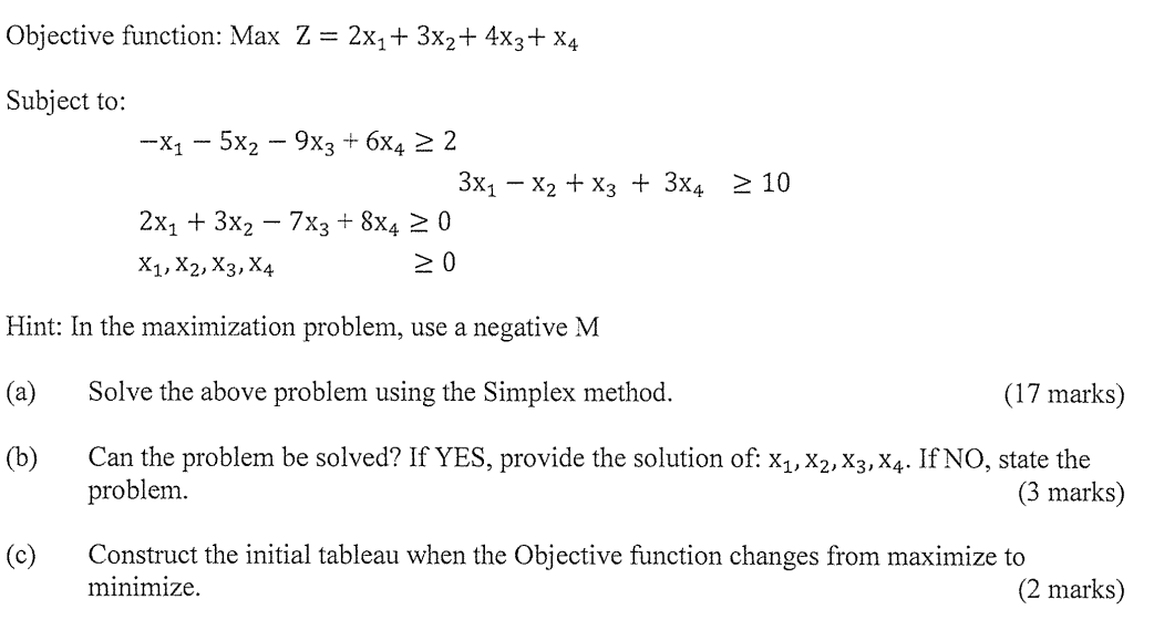 Solved Objective function: MaxZ=2x1+3x2+4x3+x4 Subject to: | Chegg.com